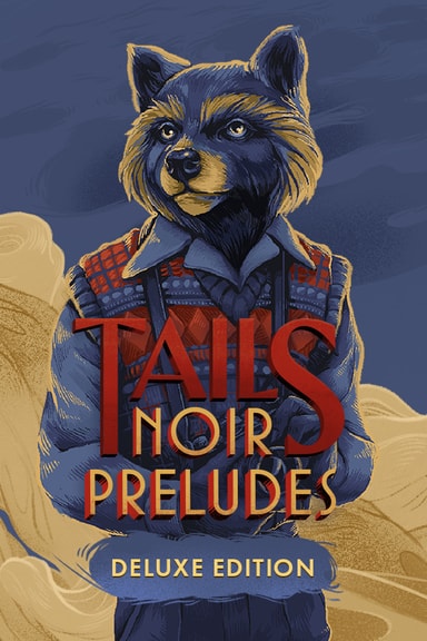 Tails Noir Preludes - Deluxe Edition - PC Windows - Gigantti verkkokauppa
